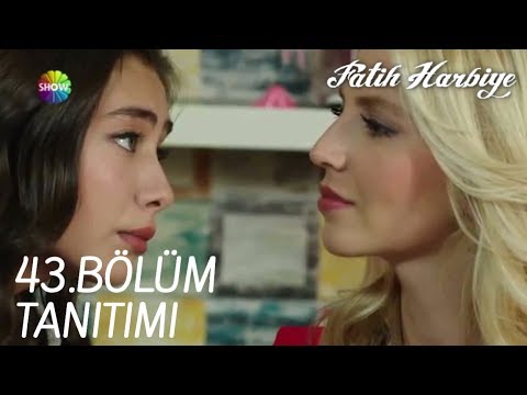 Fatih Harbiye 43. Bölüm tanıtımı
