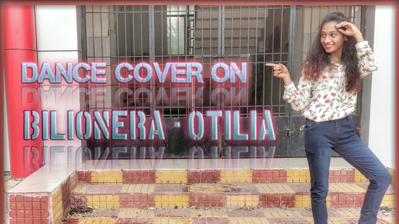 Dance Cover On || Bilionera - Otilia - YouTube
