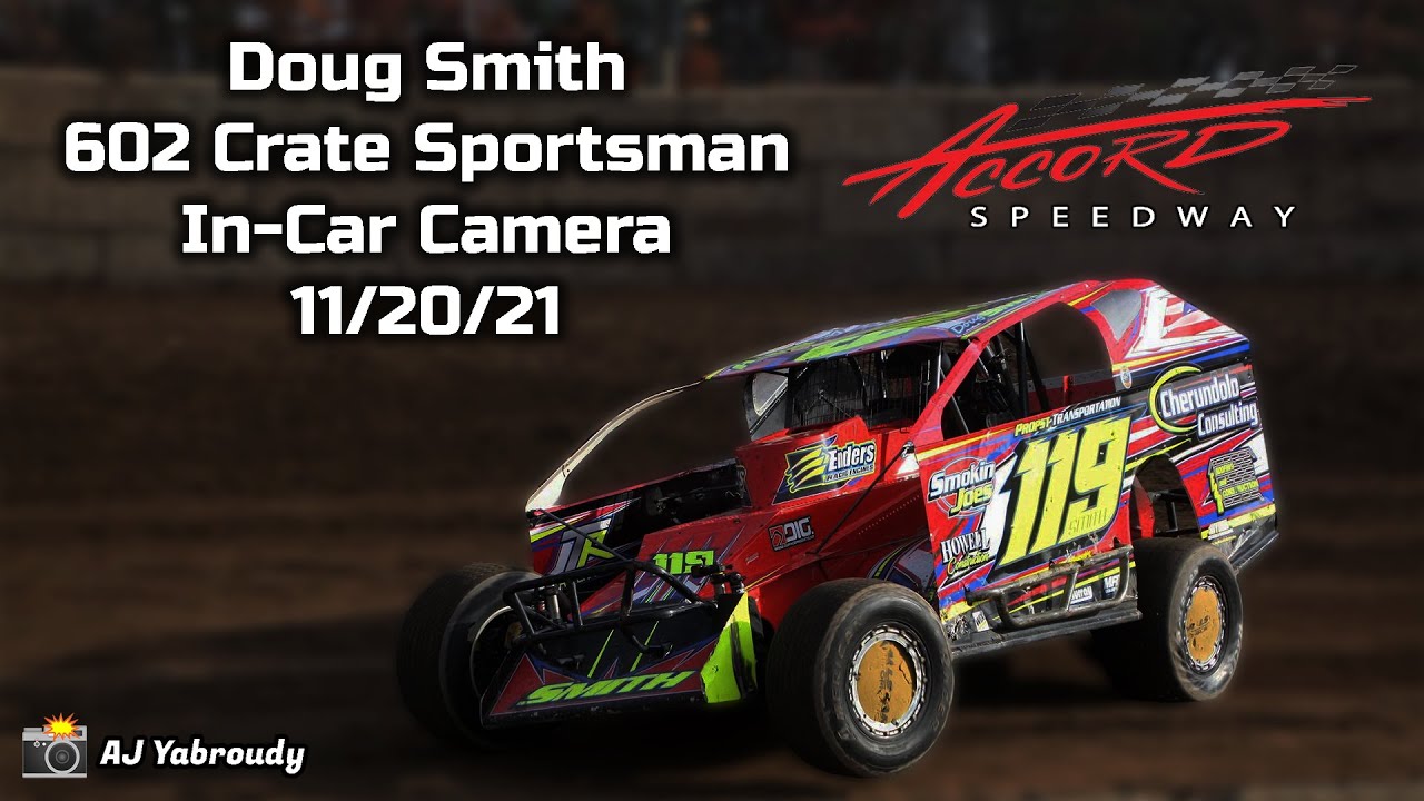 Doug Smith 602 Crate Sportsman @Accord Speedway 11/20/21 - YouTube