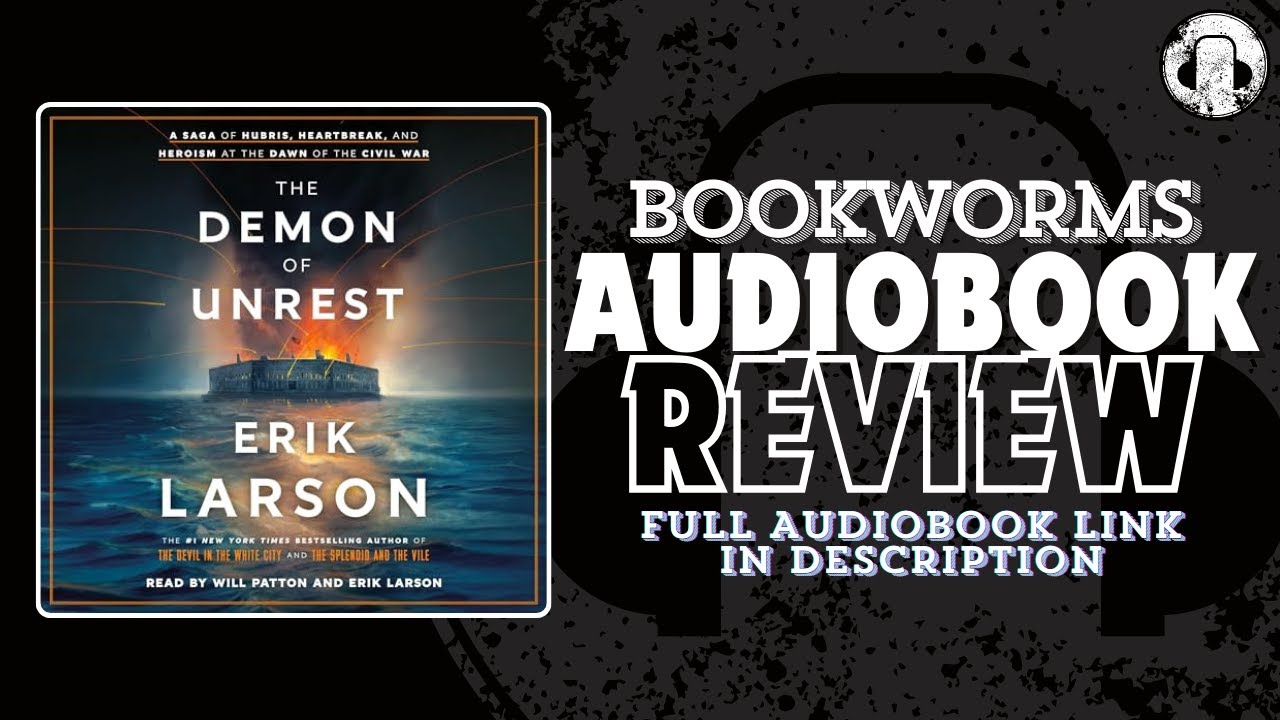 The Demon of Unrest Audiobook Review | Eric Larson Audiobook ...