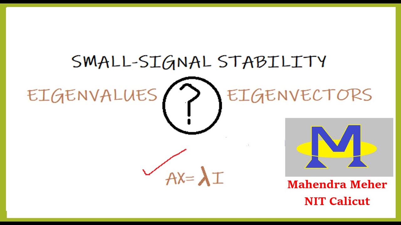 Small-Signal Stability analysis using Eigenvalues and Eigenvectors || Mahendra Meher - YouTube