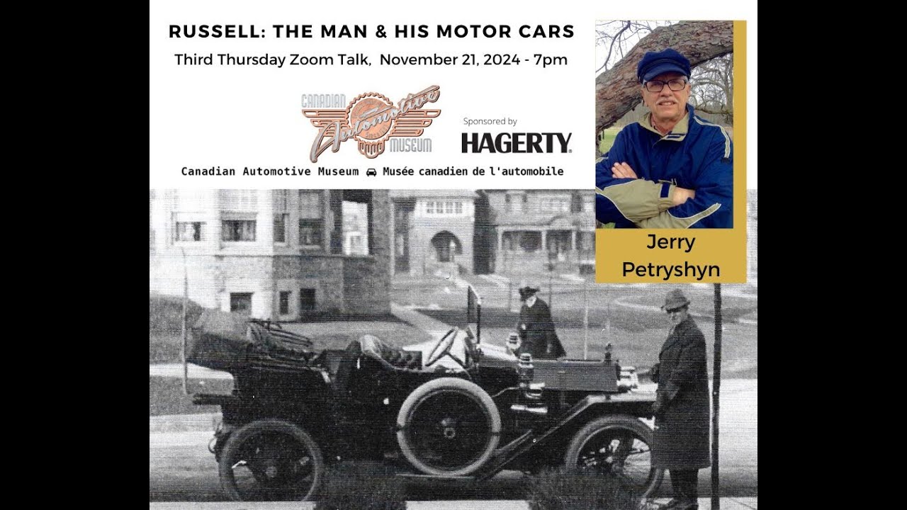 The Russell Motor Car Company- Canadian Automotive Museum Talk - YouTube