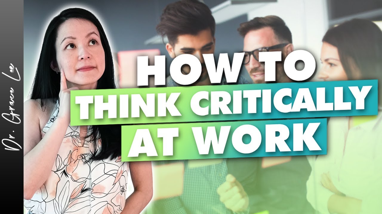 How To Improve Critical Thinking Skills In The Workplace Executive Coaching YouTube how-to-improve-critical-thinking-skills-in-the-workplace-executive-coaching-youtube