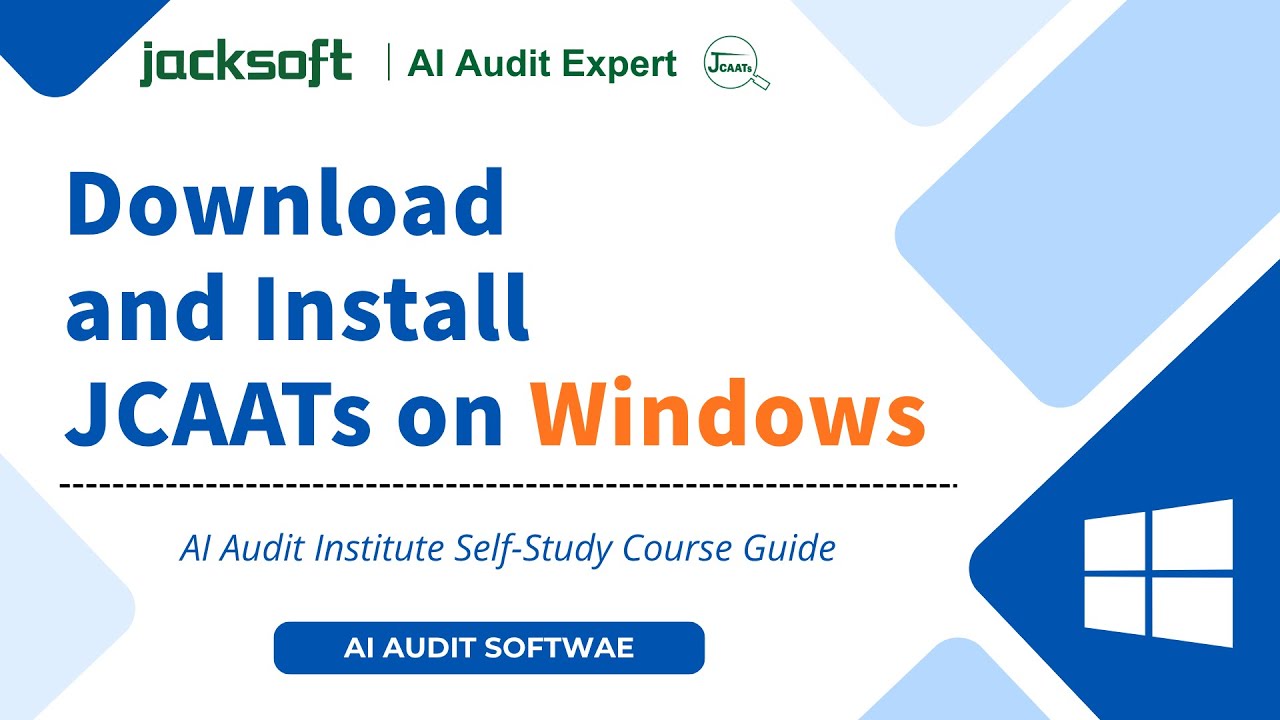 AI Audit Institute Self-Study Course Guide－Download and Install JCAATs on Windows - YouTube