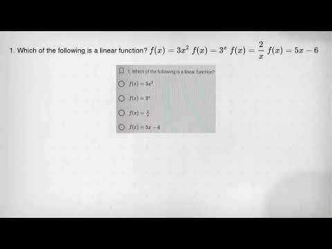 1. Which of the following is a linear function? f(x)=3x^2 f(x)=3^x f(x ...