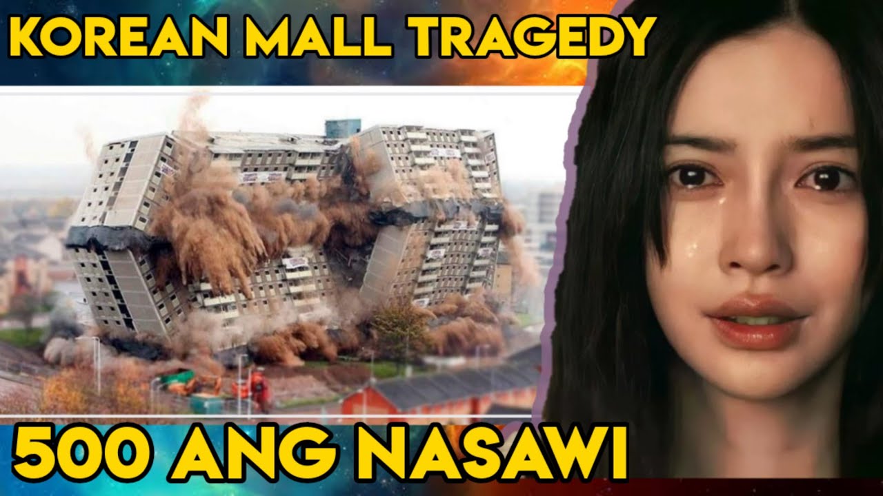 Ang Pag Collapse Ng Mall Sa South Korea Noong 1995 Sampoong Mall