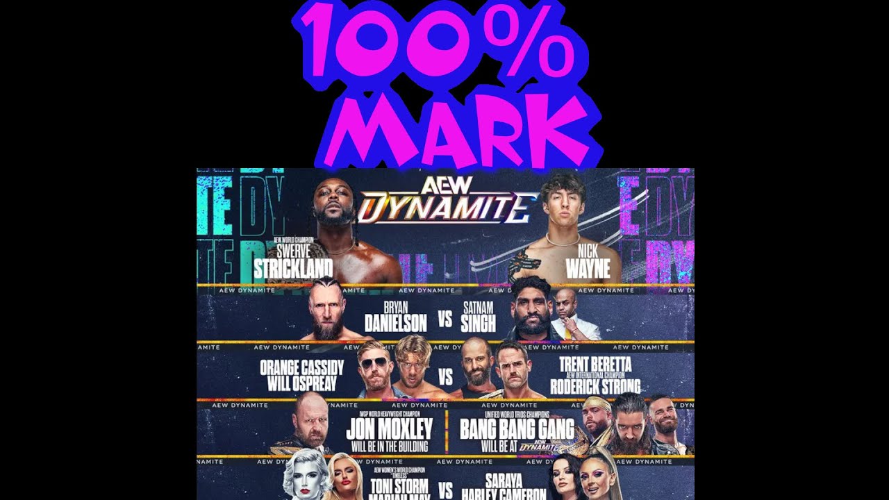 100% Mark - AEW Dynamite 5/22/2024 - YouTube