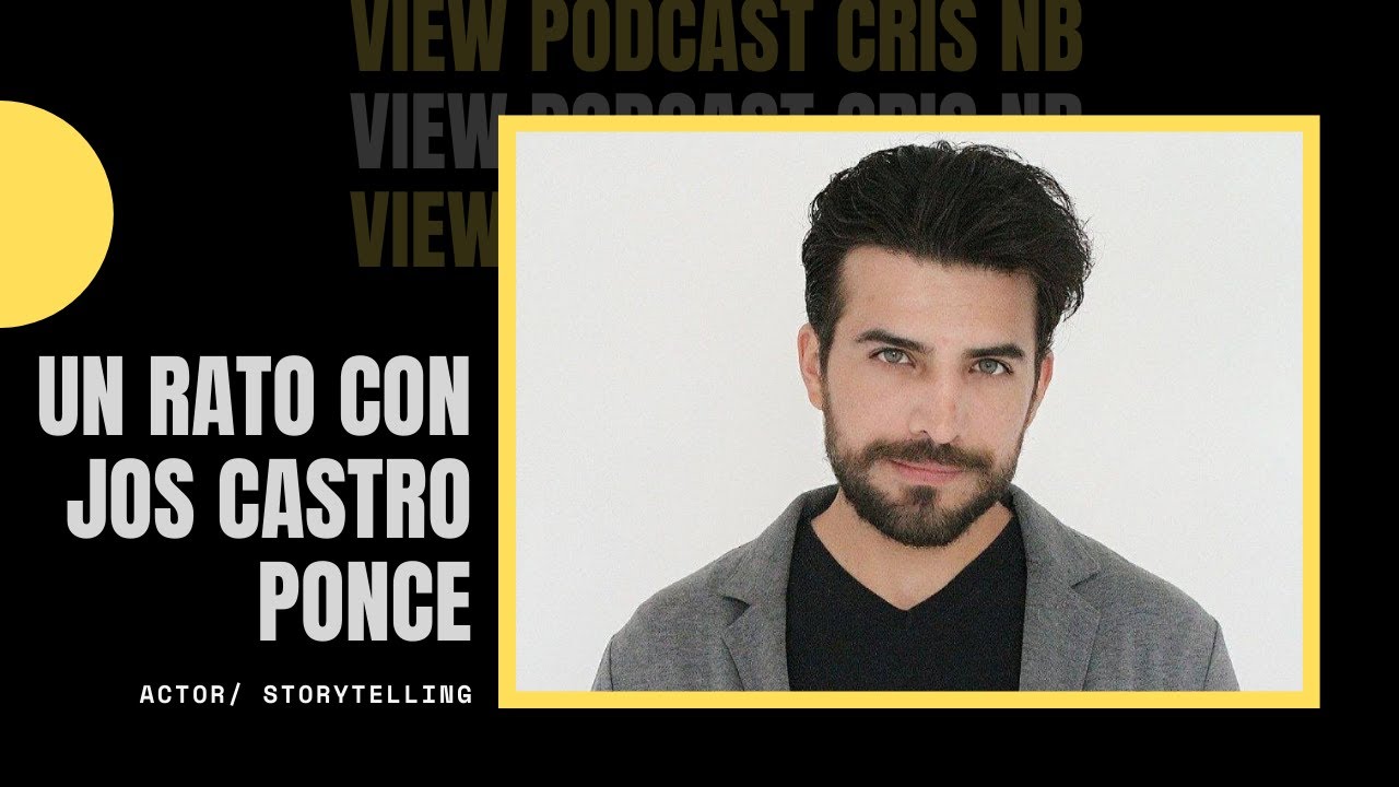 UN RATO CON JESÚS CASTRO PONCE (ACTOR) - YouTube
