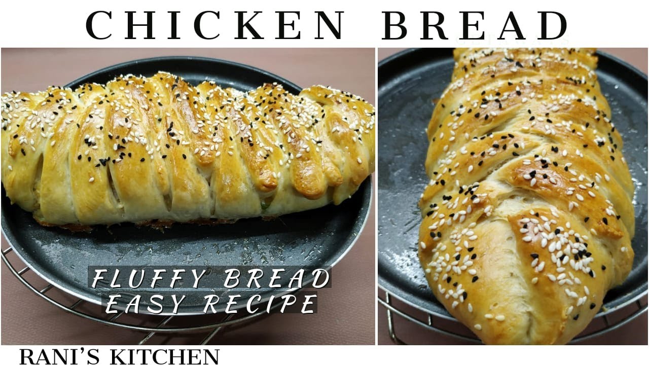 Chicken Bread Recipe | How To Make Chicken Bread | Easy Bread Recipe By ...