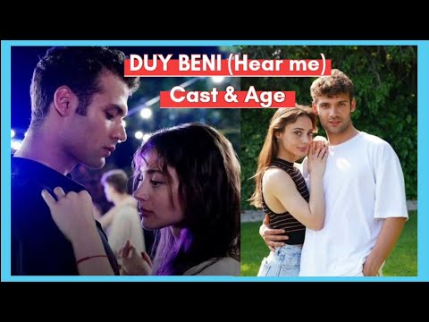 Duy Beni 2022 Turkish series (Hear Me) Cast & Age | Ekim ve Kannat