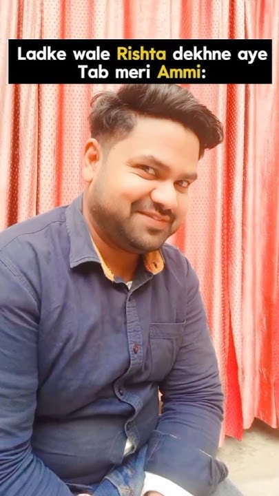 ladke wale rishta dekhne aye 😂#funny #comedy #shorts - YouTube