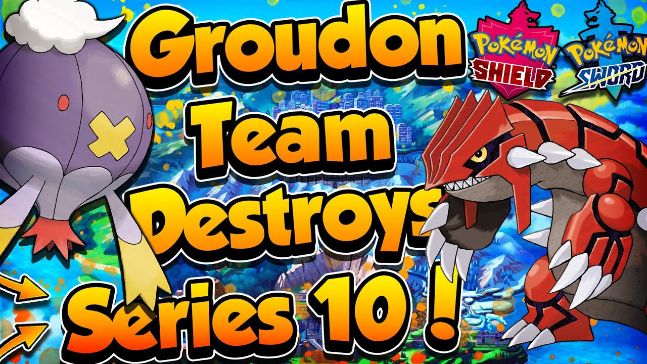 GROUDON TEAM Is BROKEN In Series 10! - Pokémon Sword and Shield ...