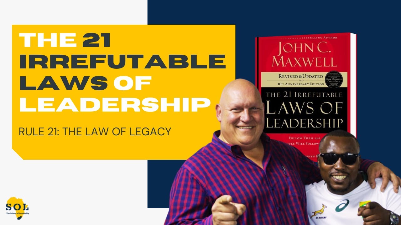 Lead now! Episode 21: The Law of legacy - YouTube