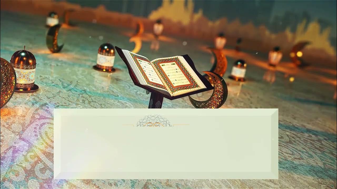 خلفية فيديو قرآن كريم جاهزة للمونتاج Hd 21 Islamic Video Background Youtube