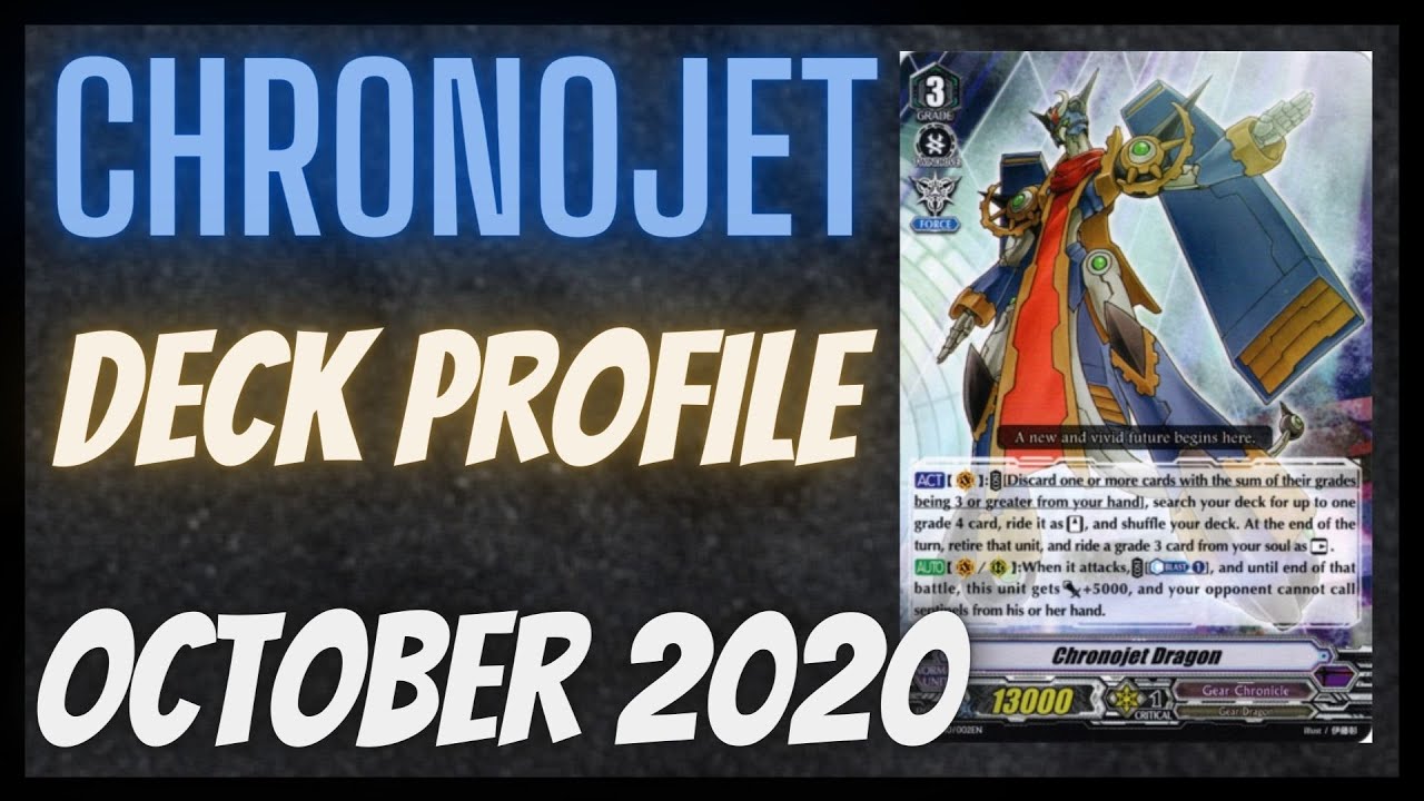 Chronojet Dragon Deck Profile | Cardfight Vanguard October 2020 - YouTube