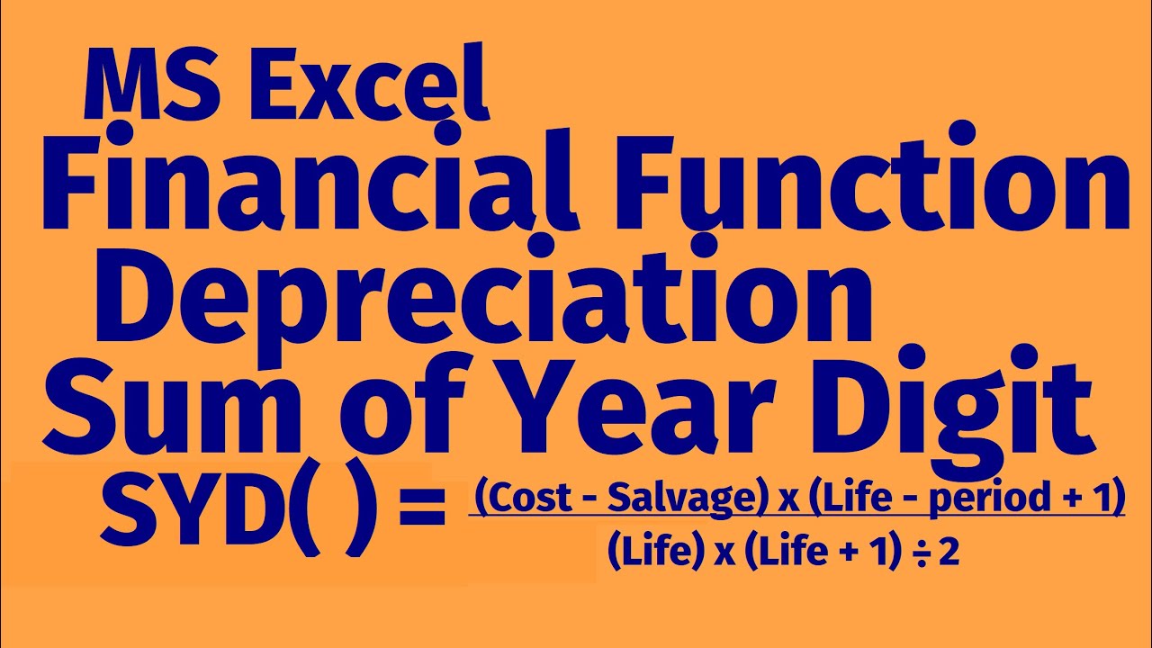 MS Excel for Beginners | Financial Functions | Sum of year's digits ...