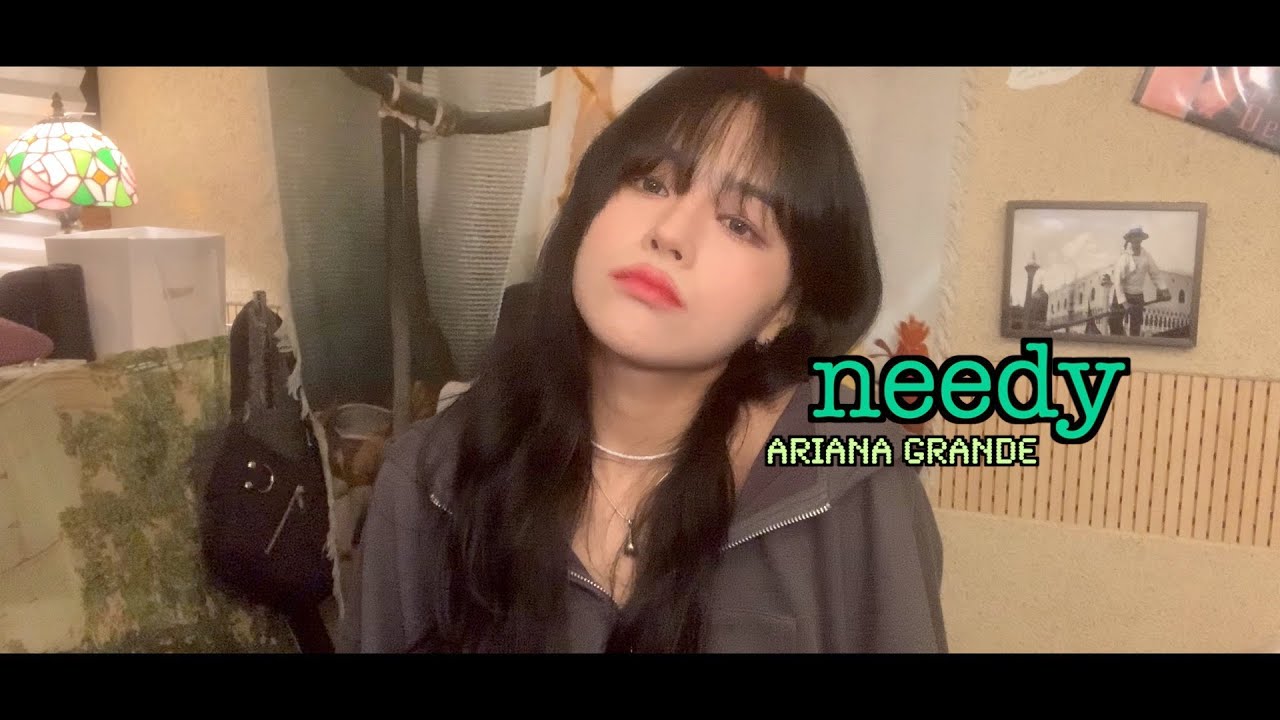 Ariana Grande - needy (cover) - YouTube