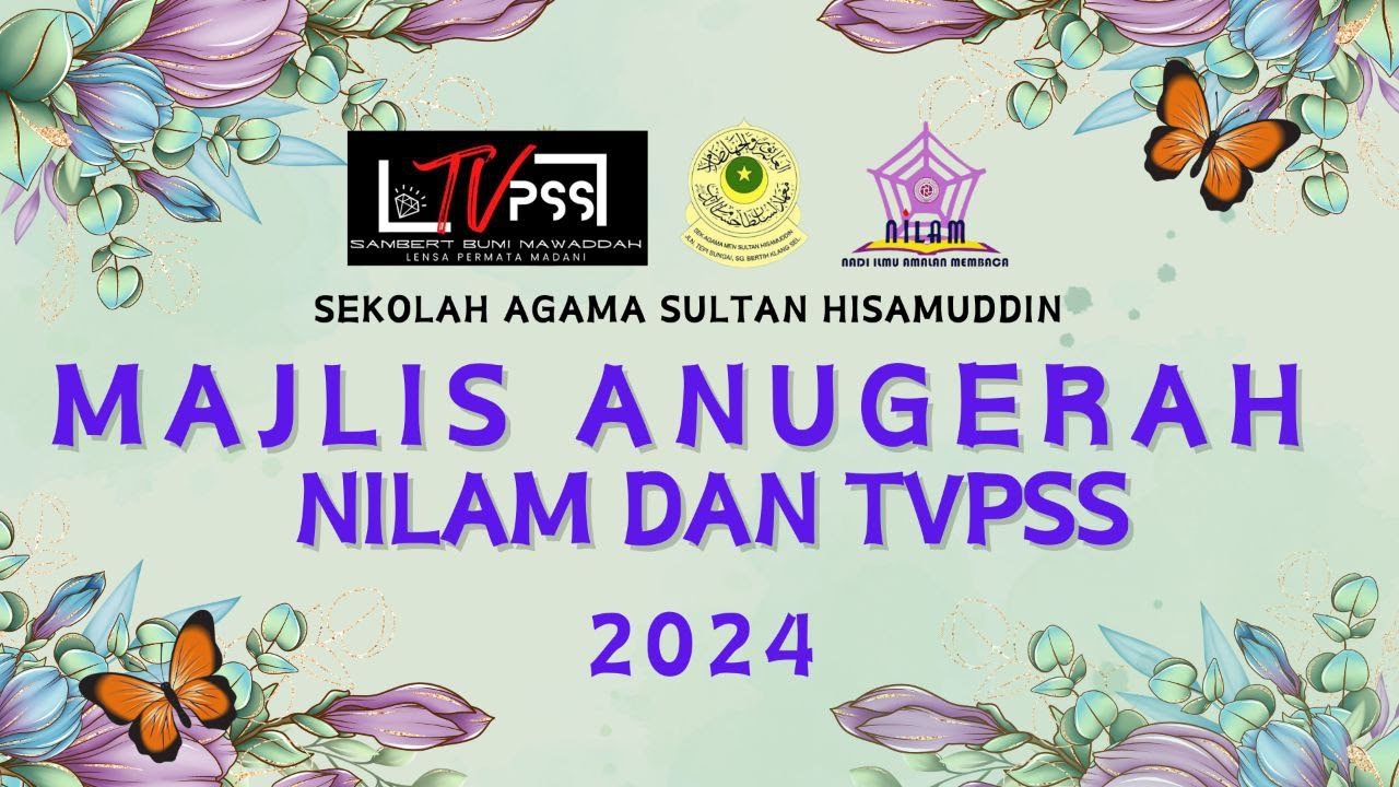 MAJLIS ANUGERAH NILAM & TVPSS SAM SULTAN HISAMUDDIN 2024 - YouTube