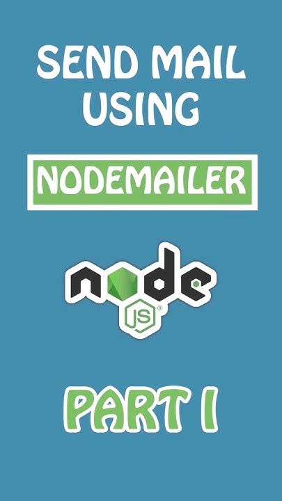 Send mail in node js using nodemailer!! Part 1 - YouTube