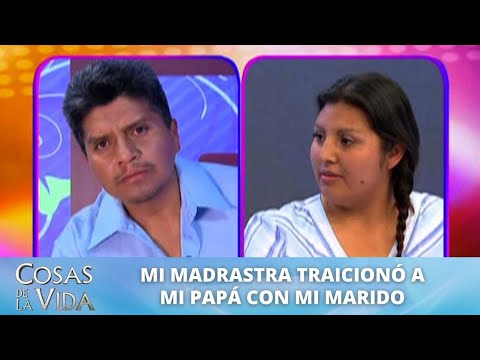 Mi madrastra traicionó a mi padre con mi esposo. | Cosas de la Vida con Rocío Sánchez Azuara