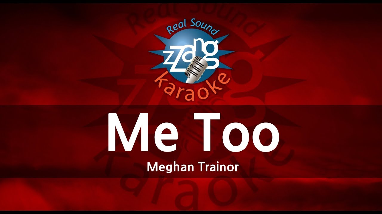 Meghan Trainor - Me Too (-1key) (Instrumental) (Karaoke Version) - YouTube