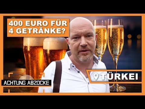 400€ für vier Getränke? Die dreistesten Fallen in der Türkei! | Achtung Abzocke | Ganze Folge