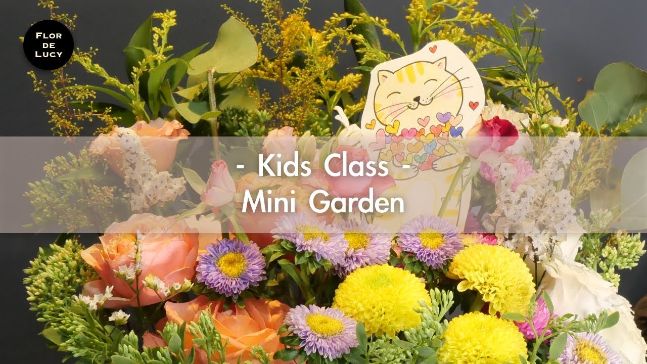 아이들을 위한 플라워 클래스 - 미니 정원. Kids Flower Class: Mini Garden. - YouTube