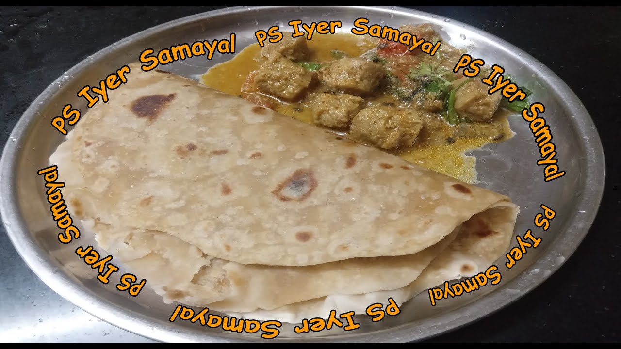Chappathi | சப்பாத்திக்கு Meal Maker GraVY try பண்ணுங்க | How to make ...