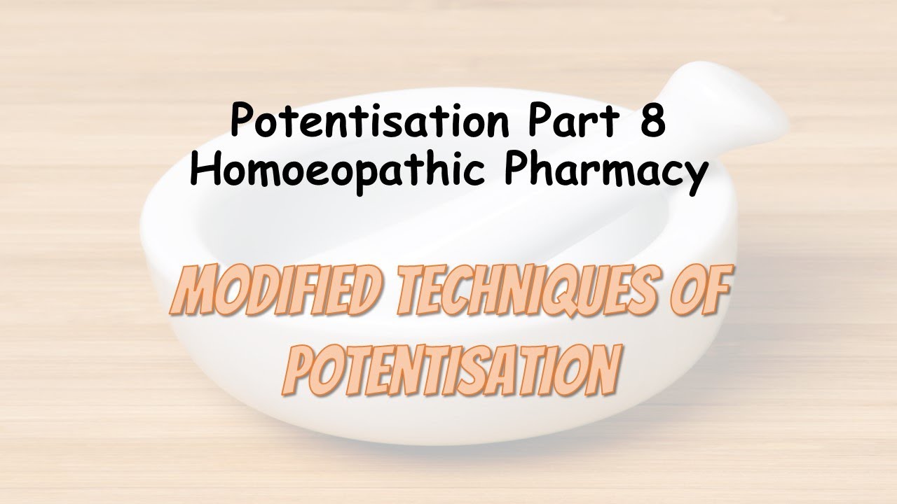 Potentisation Part 9 | Modified Technique of Potentisation | Homoeopathic Pharmacy - YouTube