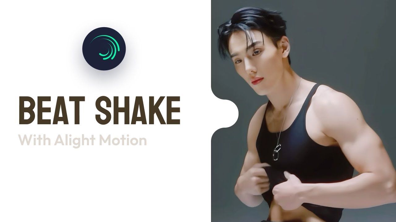 Beat Shake With Aligh motion | ALIGHT MOTION TUTORIAL ☆ - YouTube