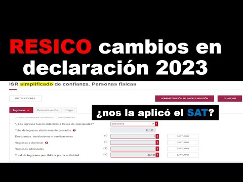 RESICO 2023 cambios en la declaración | Régimen Simplificado de Confianza - YouTube