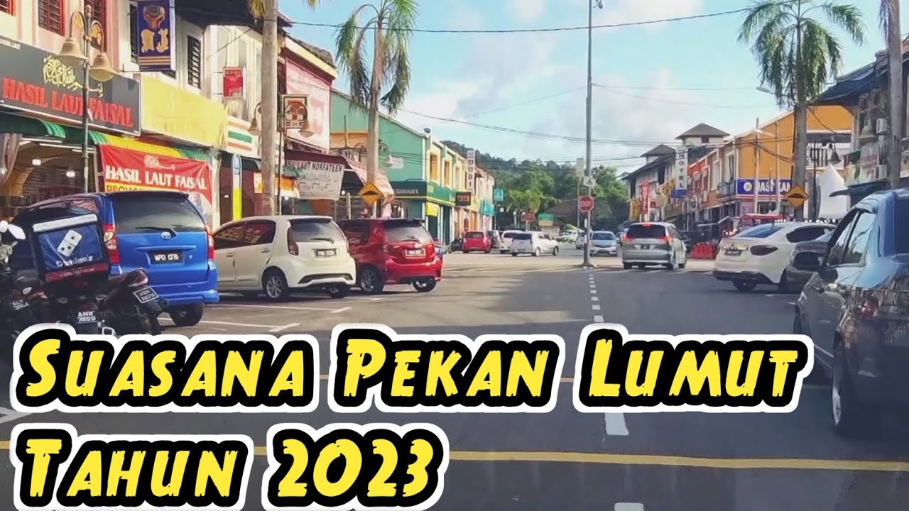 Menelusuri Pekan Lumut, Manjung, Perak | Suasana Indah ketika bersiar ...