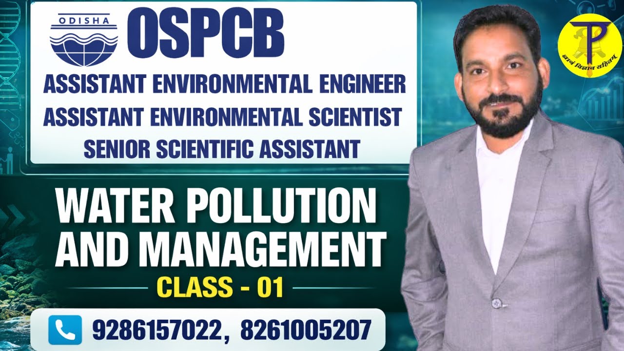 OSPCB Assistant Environmental Engineer | Water Pollution and management ...