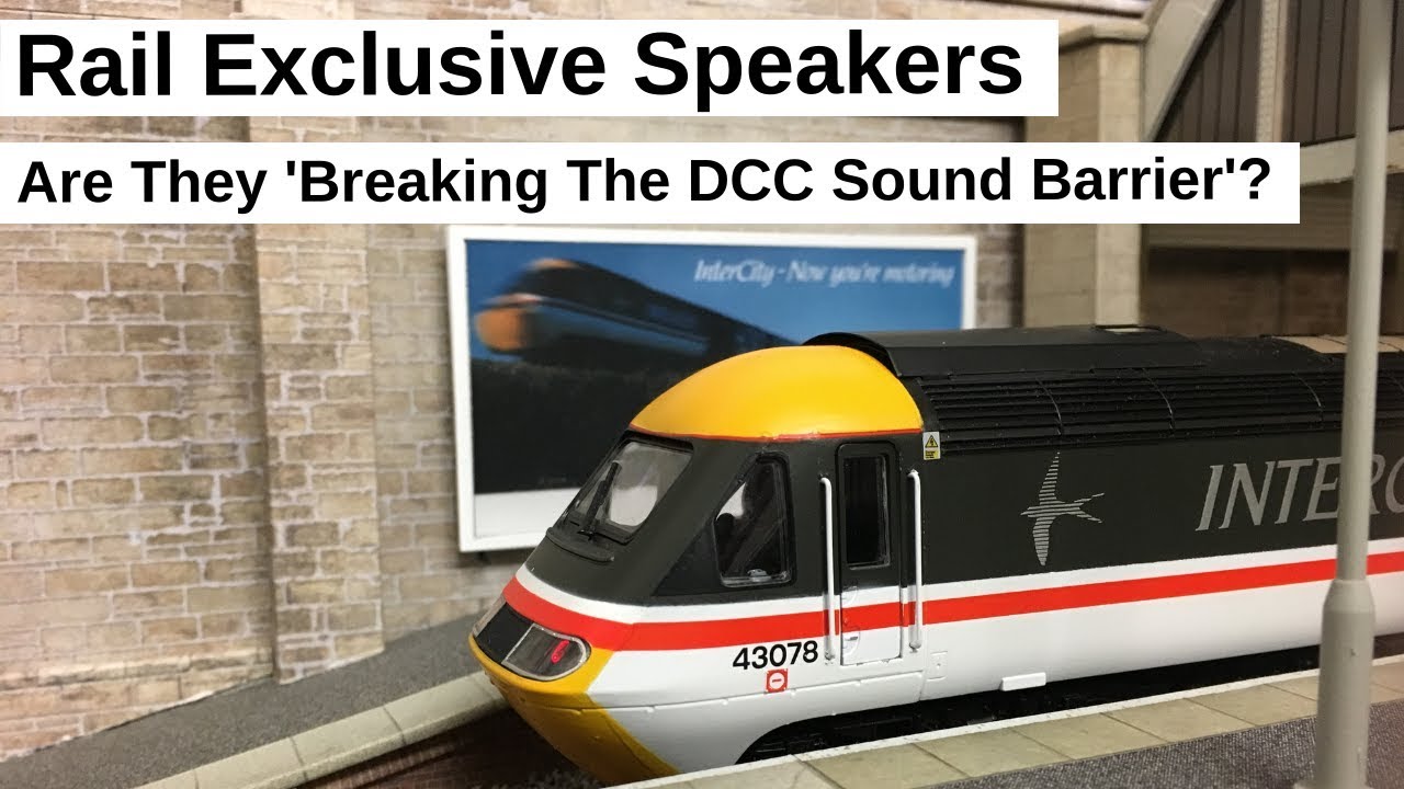 Model Railway | Rail Exclusive Speakers - Breaking the DCC Sound ...