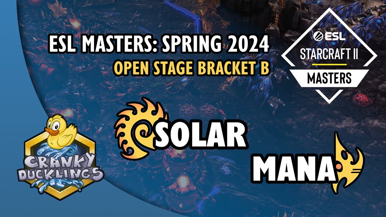 Solar vs MaNa - ZvP | ESL SC2 Masters: Spring 2024 - Open Stage ...