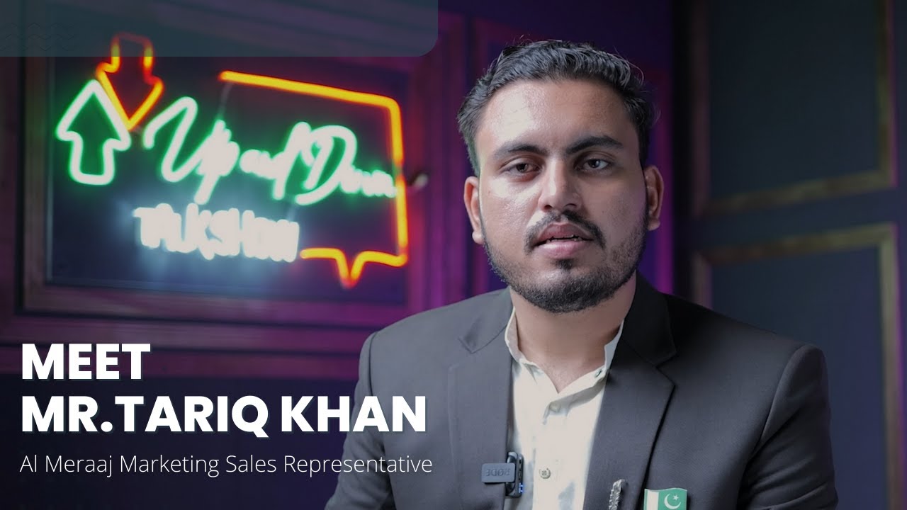 Meet Mr Tariq Khan Al Meraaj Marketing Sales Representative - YouTube