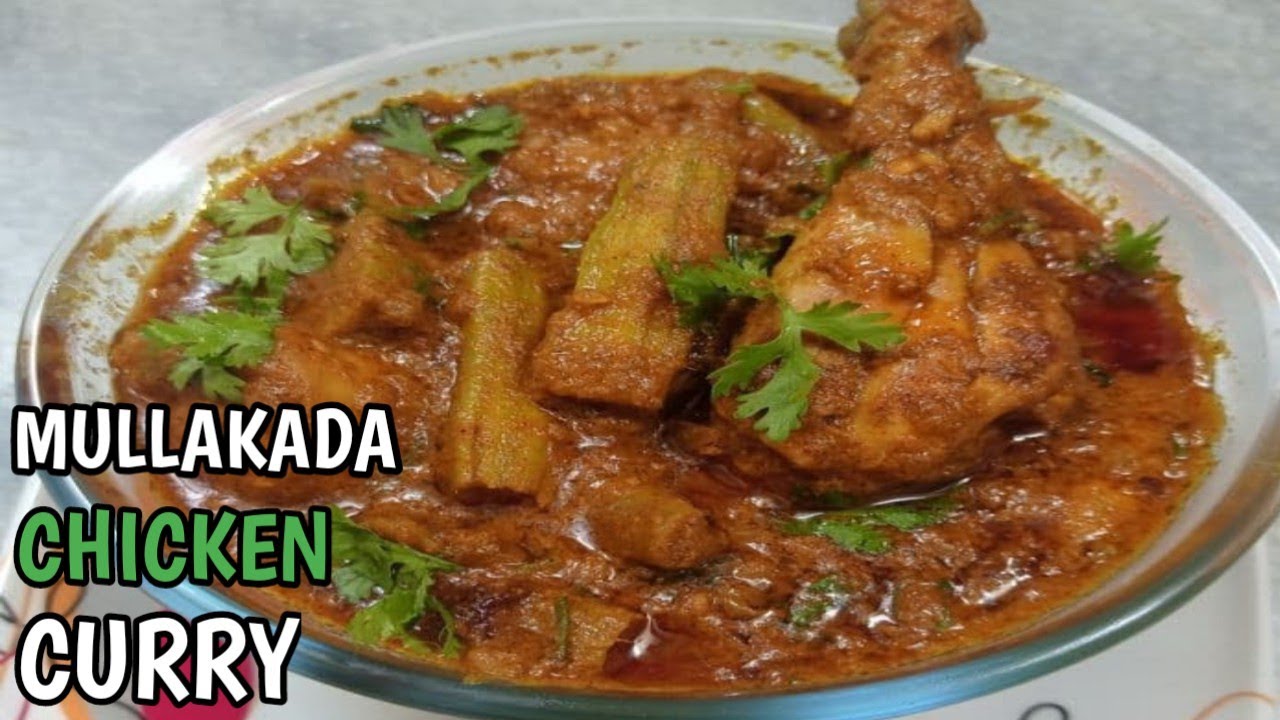 Mullakada Chicken Curry....👌👌 - YouTube