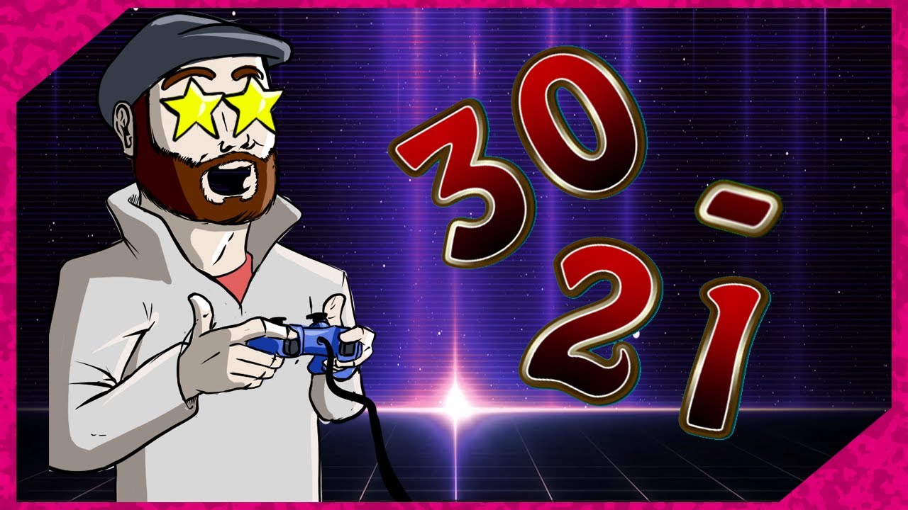 My all time favourite Video games 30 to 21 - YouTube