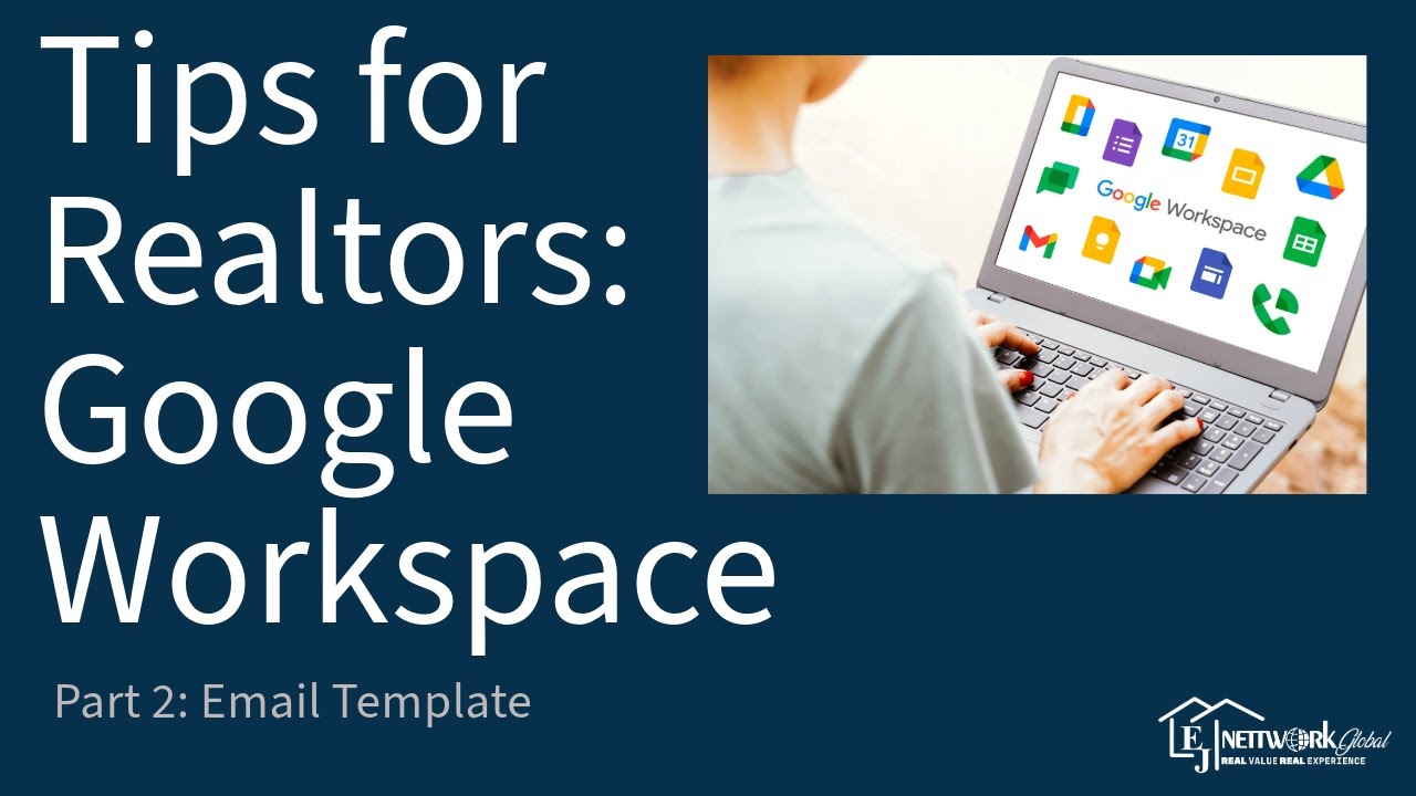 Tips for Realtors - Google Workspace - Part 2: Email Templates - YouTube