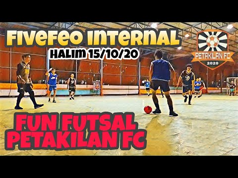 SERU ‼️HUJAN GOL ‼️| Fivefeo Futsal Internal Match PetakilanFC | Halim ...