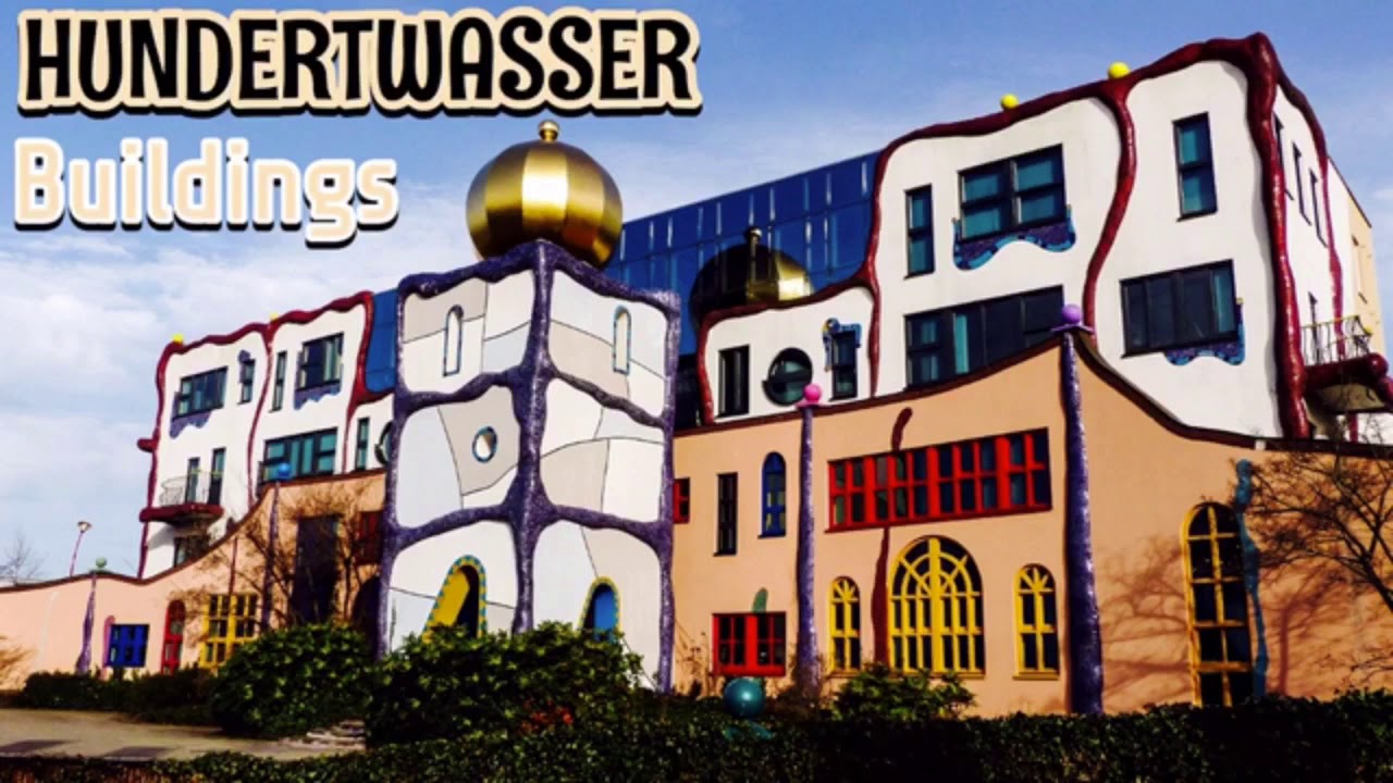 HUNDERTWASSER CREATIVE BUILDINGS | HUNDERTWASSER — World famous Artist ...