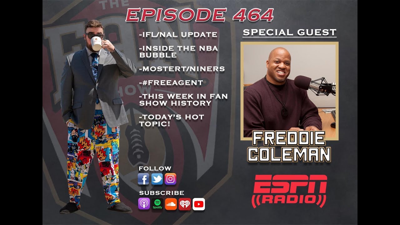 Episode 464: Freddie Coleman (ESPN Radio) - YouTube