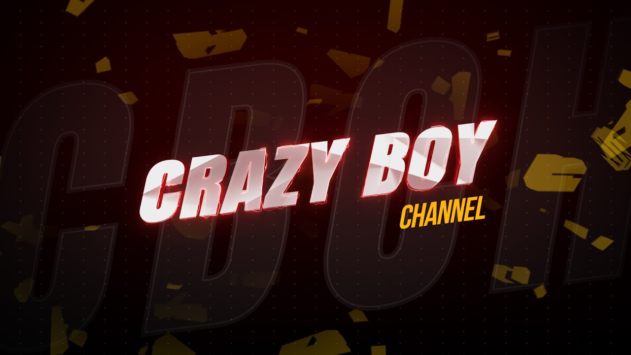 Crazy Boy Channel Intro Full - YouTube