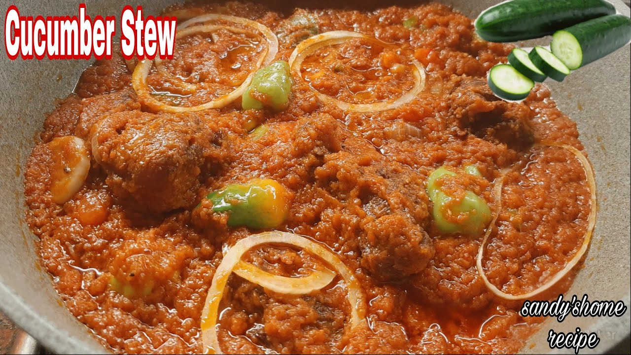 How To Make Cucumber 🥒 Stew/Delicious and Easy Cucumber Stew Recipe ...