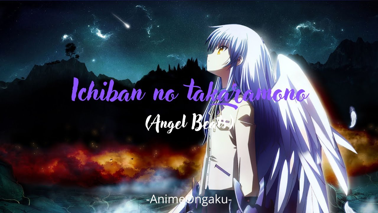 ~Ichiban no Takaramono Ost Angel Beats (LiSA) - YouTube