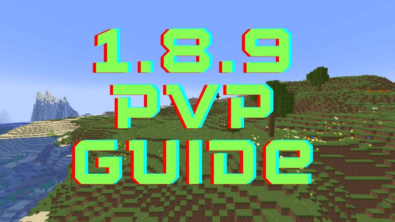 1.8.9 Pvp guide - YouTube