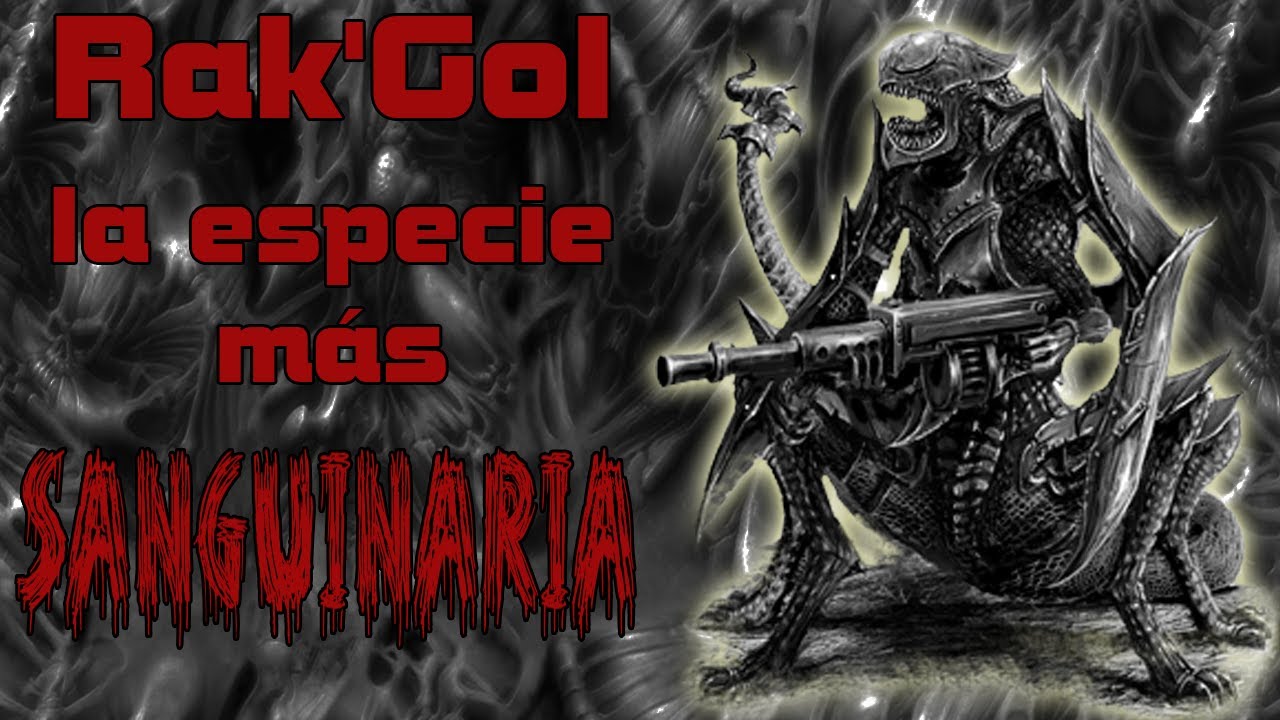 Warhammer 40K; Rak’Gol | La especie más misteriosa y terrorífica. - YouTube