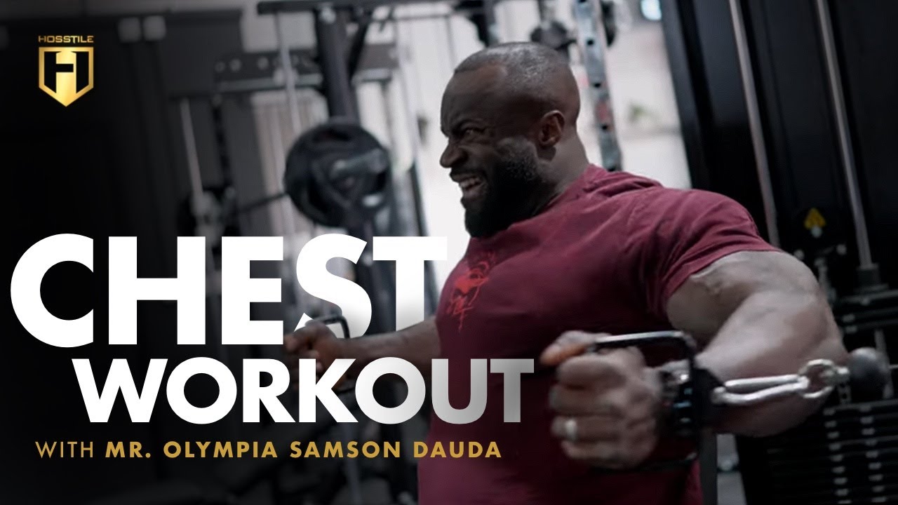 Mr. Olympia Samson Dauda’s No-Nonsense Chest Workout | HOSSTILE - YouTube