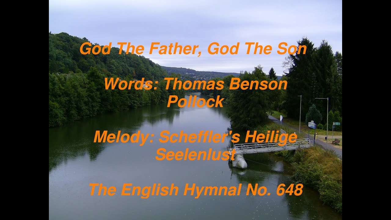 God The Father, God The Son (The English Hymnal No. 648) - YouTube