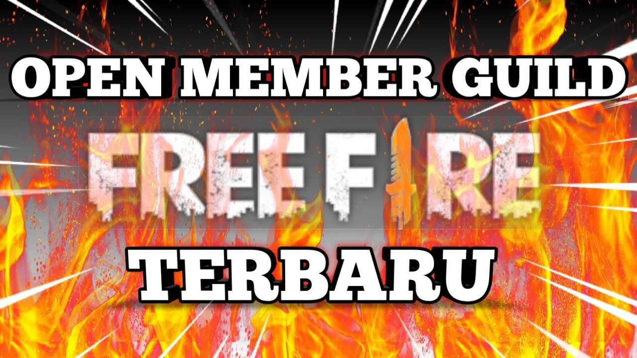6 GUILD FREE FIRE TERBARU YANG SEDANG OPEN MEMBER - FREE FIRE INDONESIA ...